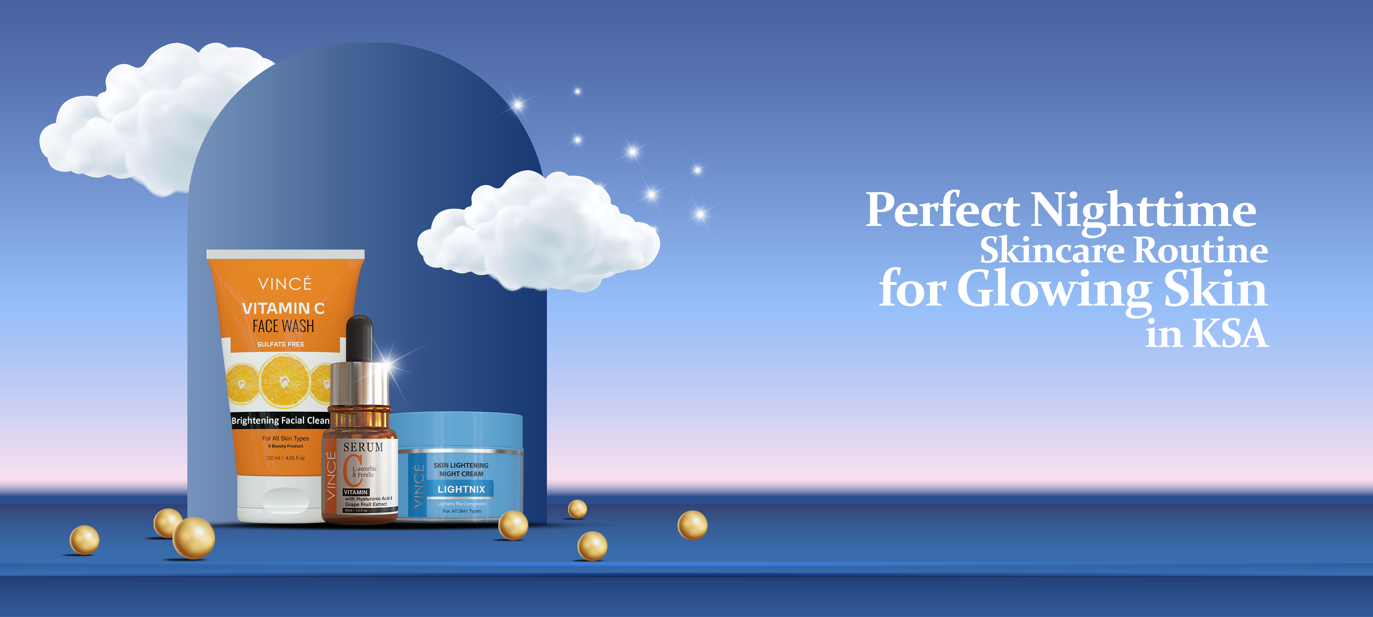 Perfect Nighttime Skincare Routine for Glowing Skin in KSA – Vince ...